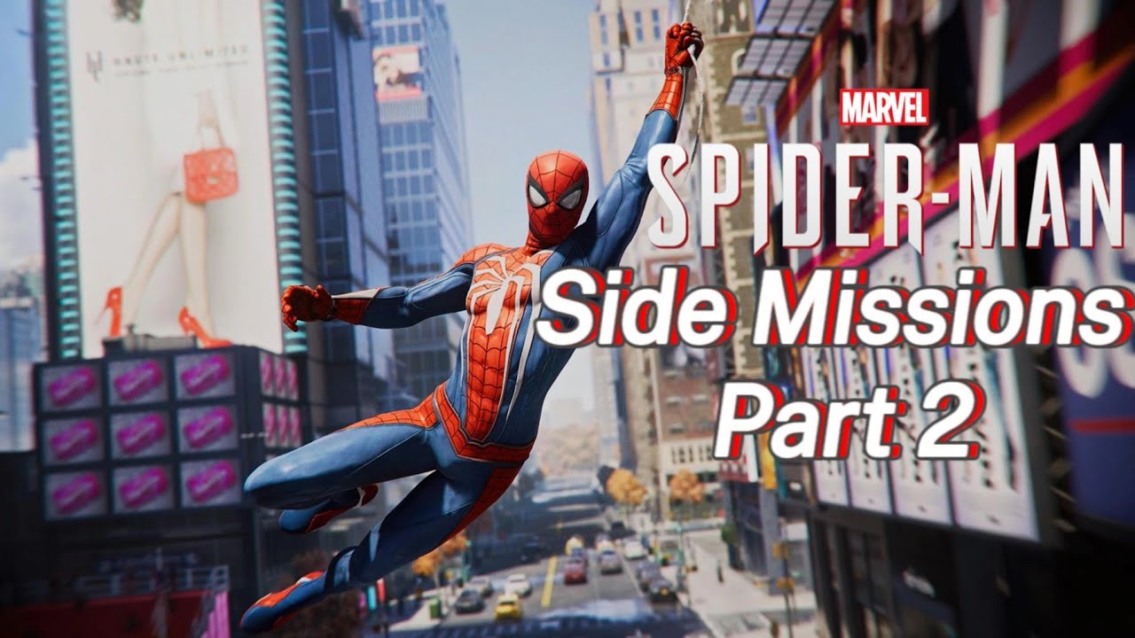 Marvel's Spider-Man Side Missions Part 2 Road to Marvel's Spider-Man 2 ...