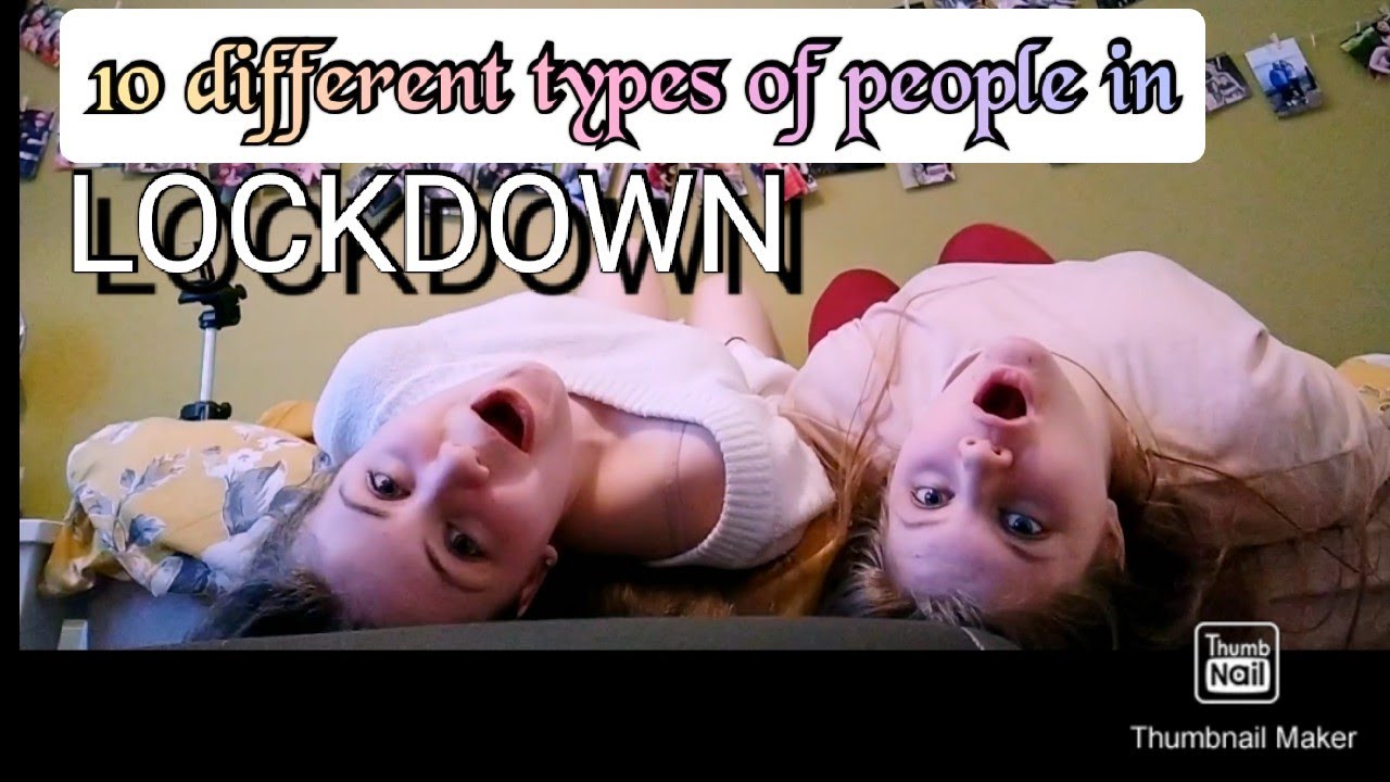 10 different types of people in LOCKDOWN - YouTube