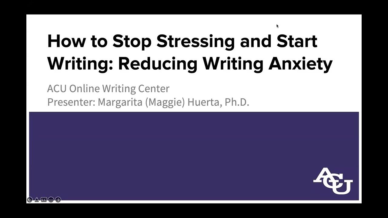 How to Stop Stressing and Start Writing - Reducing Writing Anxiety ...