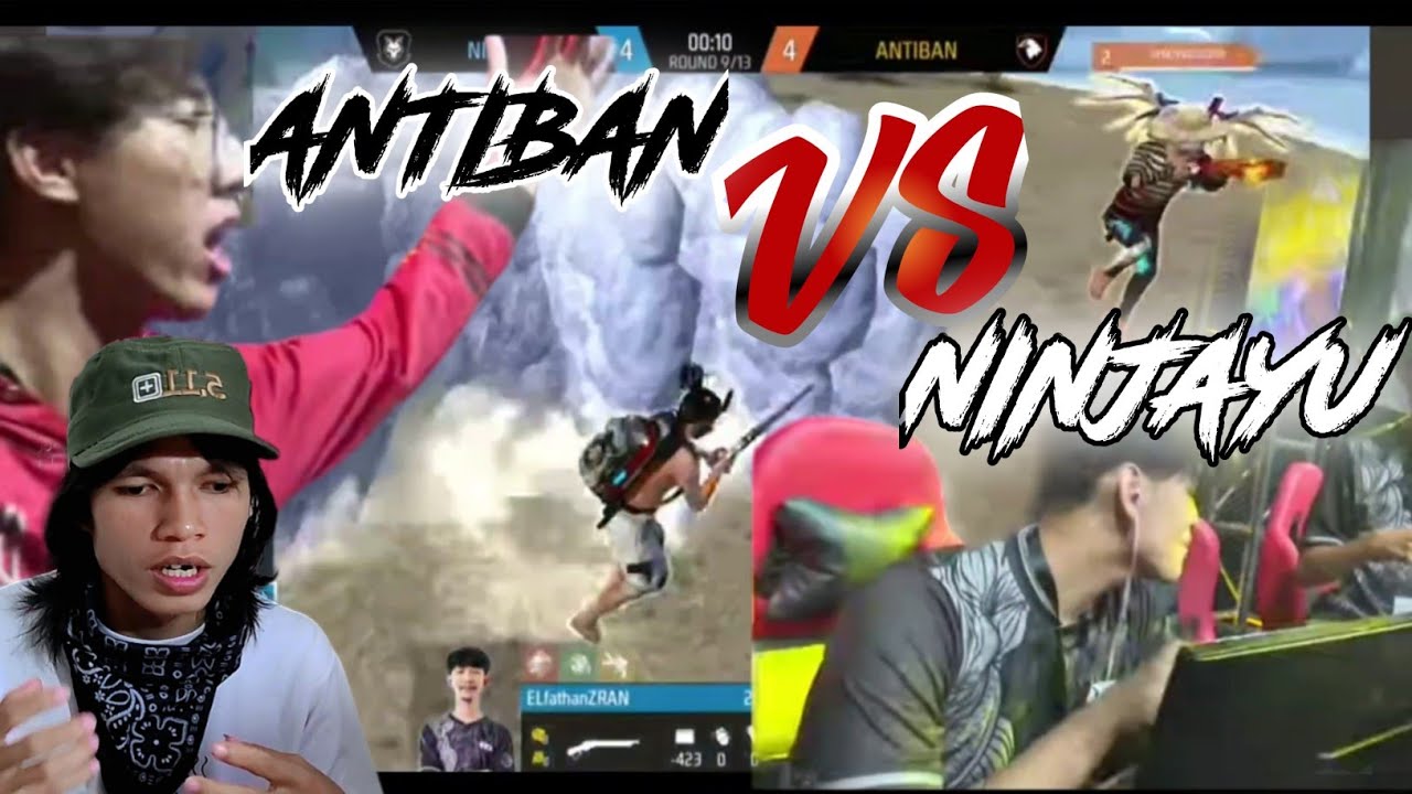 FINAL MATCH ANTI BAN VS NINJAYU!! reaction video ninjayu vs antiban ...