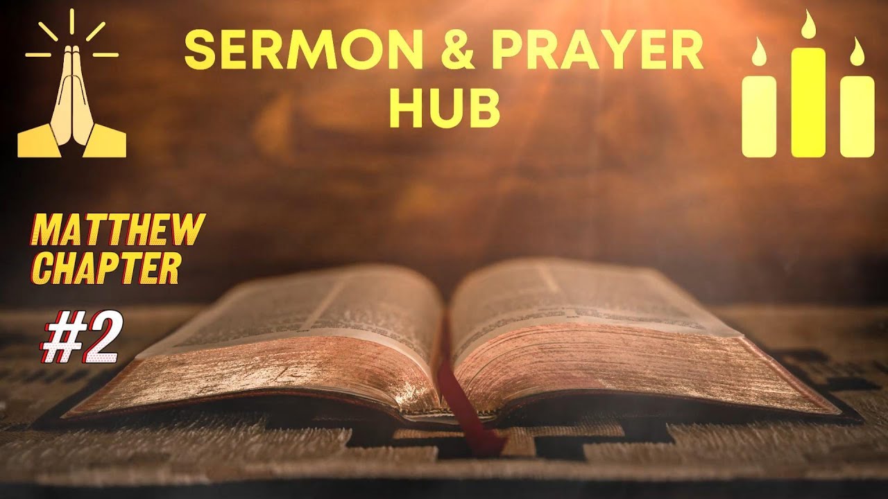 Matthew Chapter 2: A Tale of Prophecy, Peril, and Protection - YouTube