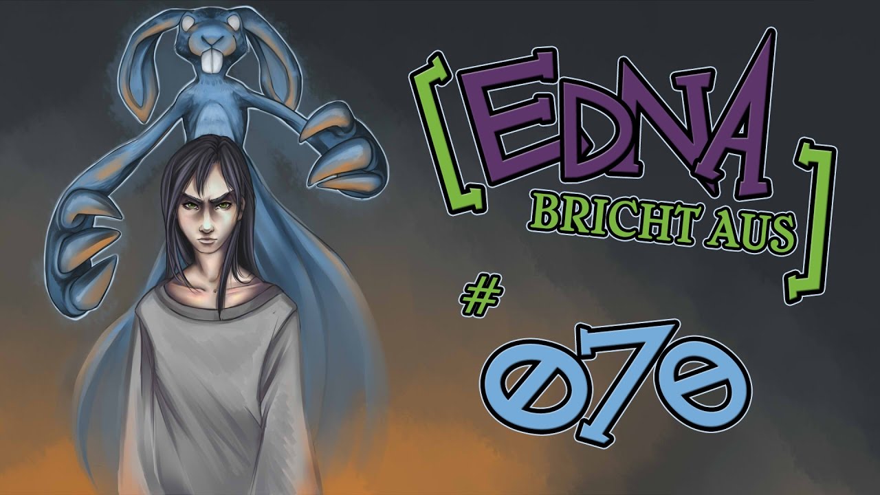 Let's Play: Edna bricht aus [#070] - Edna Konrad - Meisterin der ...