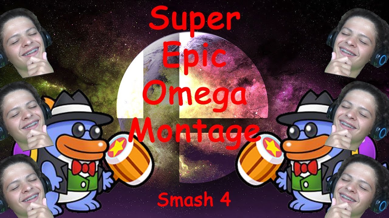 The Super Epic Omega Montage - Smash 4 - YouTube