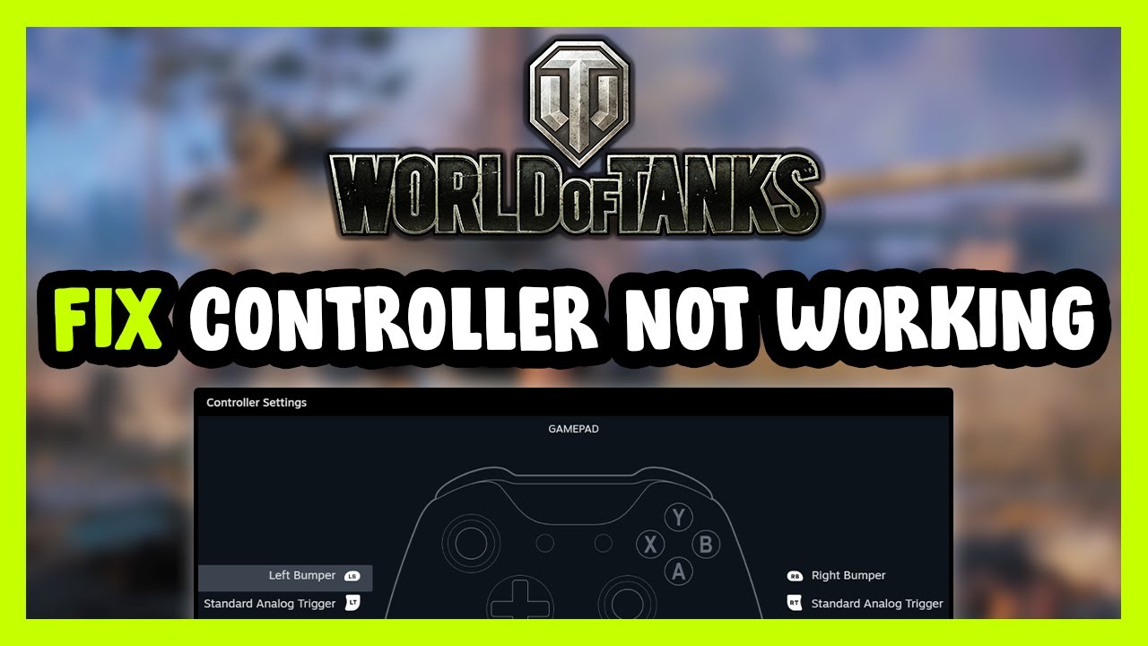 FIX World of Tanks Controller/Gamepad Not Working on PC - YouTube