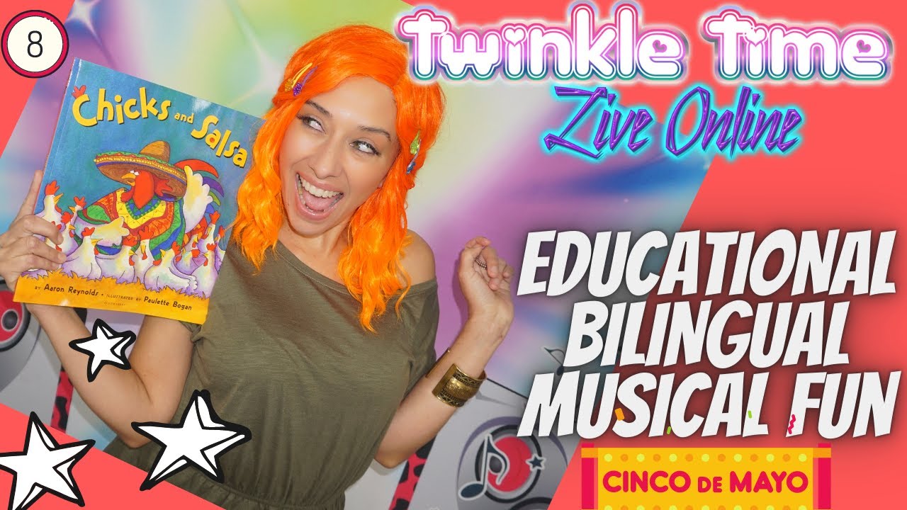 Twinkle Time LIVE Online! Educational - Bilingual -Musical Fun! | - YouTube