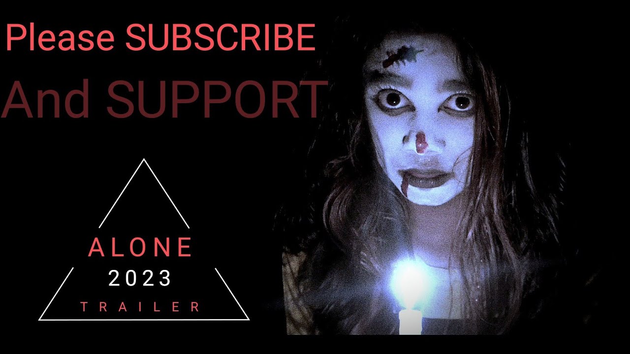 NEW HORROR SHORT FILM /ALONE/TRAILER - YouTube