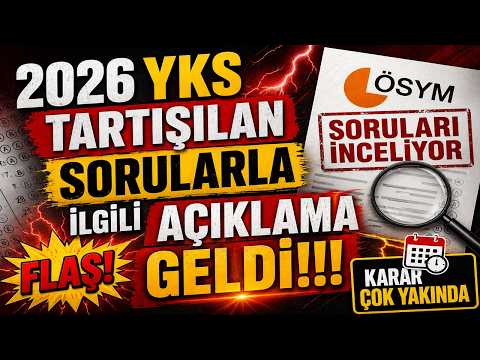 📢2026 YKS’de Tartışılan Sorular İçin FLAŞ Gelişme! ÖSYM İncelemeye Aldı | Karar Çok Yakında#2026yks