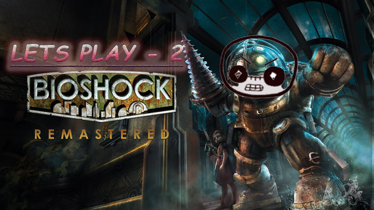 The Unforgettable Journey Begins: Bioshock Virgin's Episode 2 - YouTube