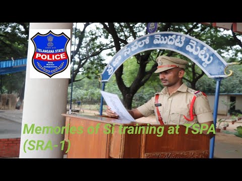Memories in my Si training at TSPA & For police aspirants/Sravankumar ...