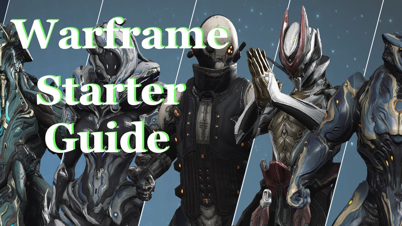 Warframe Starter Guide - YouTube