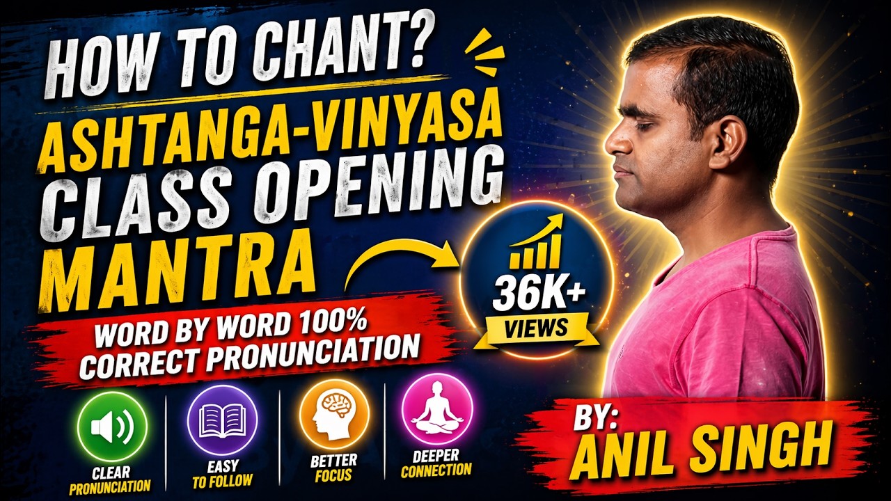 Ashtanga Opening Mantra - chant correctly in one day - YouTube