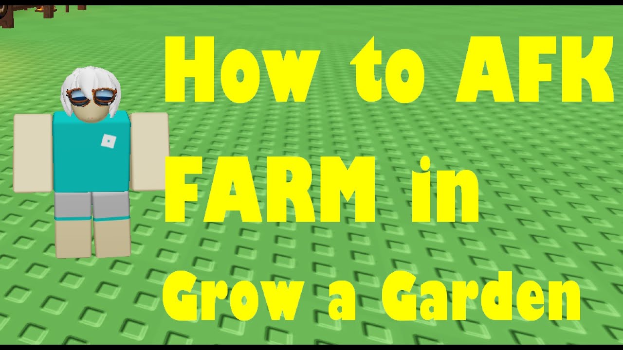 HOW to DO THE AFK FARM (Secret) in Grow a Garden! (ULTIMATE AFK Farm ...