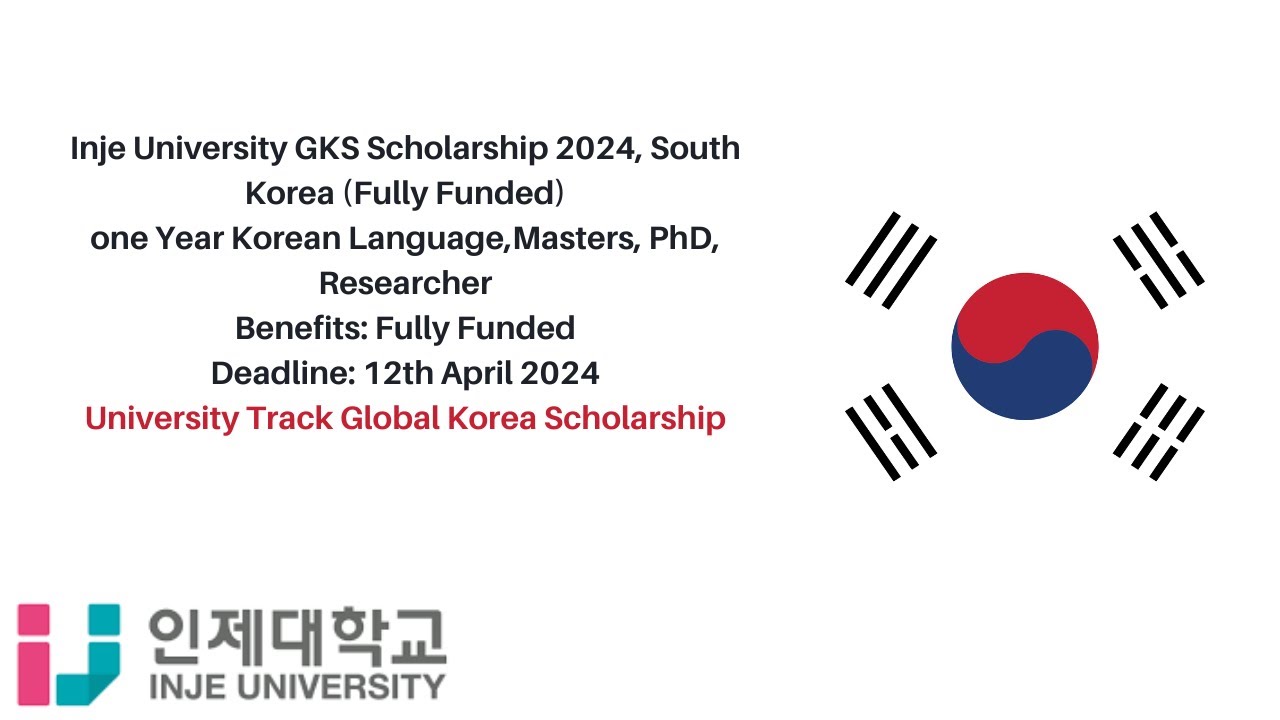 Inje University GKS Scholarship 2024 complete Application Process - YouTube