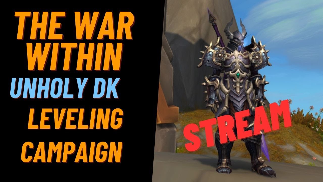 WOW - The War within !Leveling !Campaign - YouTube