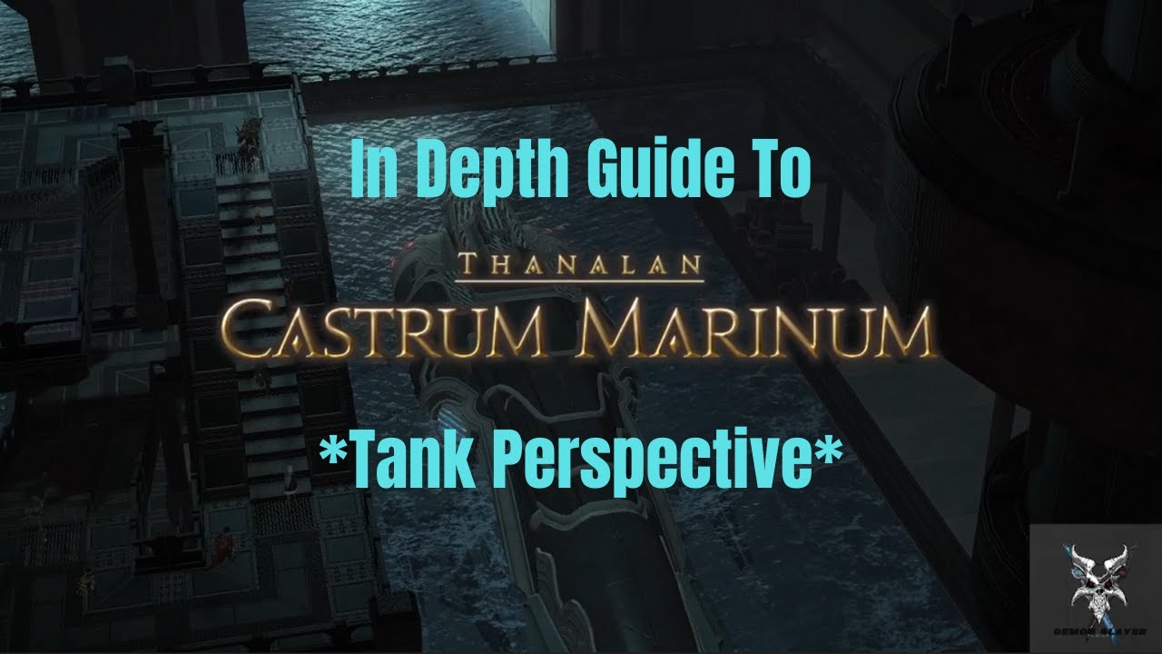Final Fantasy 14 Castrum Marinum Trial Dungeon In Depth Dungeon ...