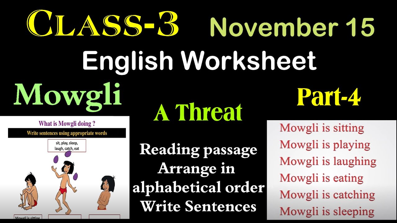 Class 3 English Mowgli The Threat Arrange Alphabetical Order Class 3 English Mowgli The Threat Arrange Alphabetical Order