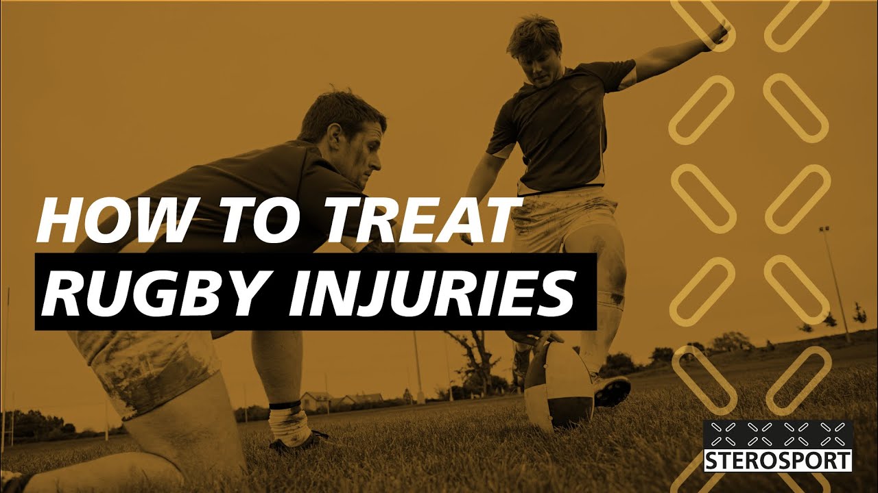How to Treat Common Rugby Injuries | Steroplast Healthcare - YouTube
