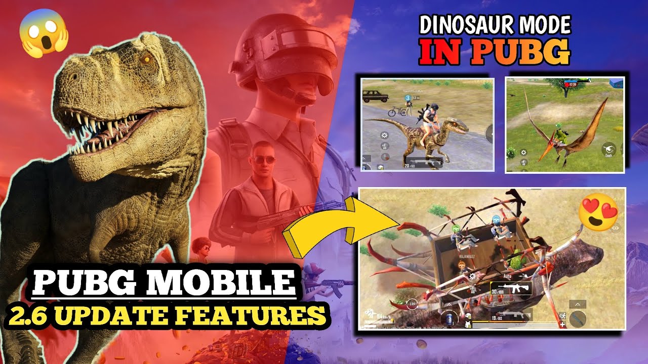 NEW DINOSAUR UPDATE IN PUBG MOBILE | PUBG 2.6 UPDATE FEATURES | FLYHIGH ...