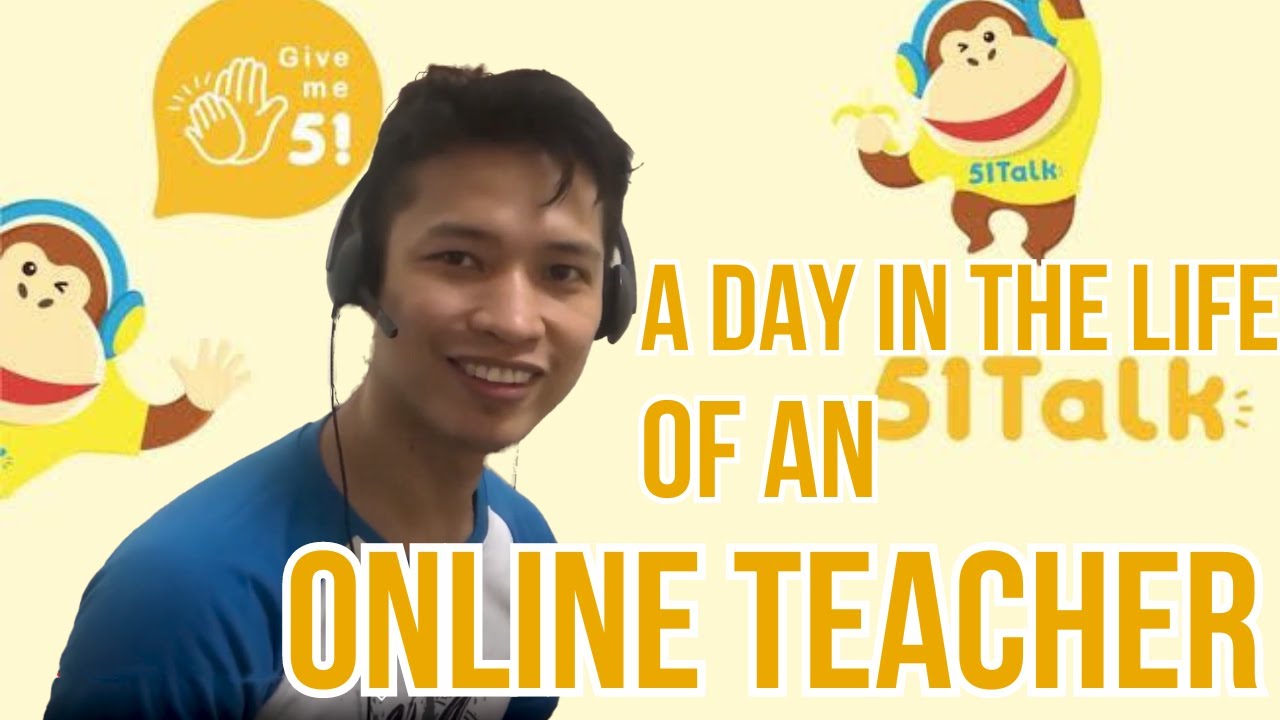 A Day in the Life of an Online English Teacher | 51Talk ESL Teacher ...