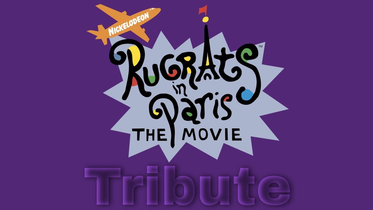 Rugrats In Paris Tribute - YouTube