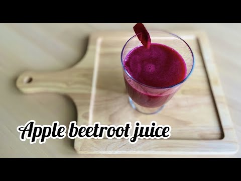 Apple beetroot juice recipe/liver cure juice/How to make beetroot apple ...
