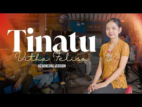 TINATU - VITHA FELISA | KERONCONG - LANGEN SWARA (OFFICIAL MUSIC VIDEO)