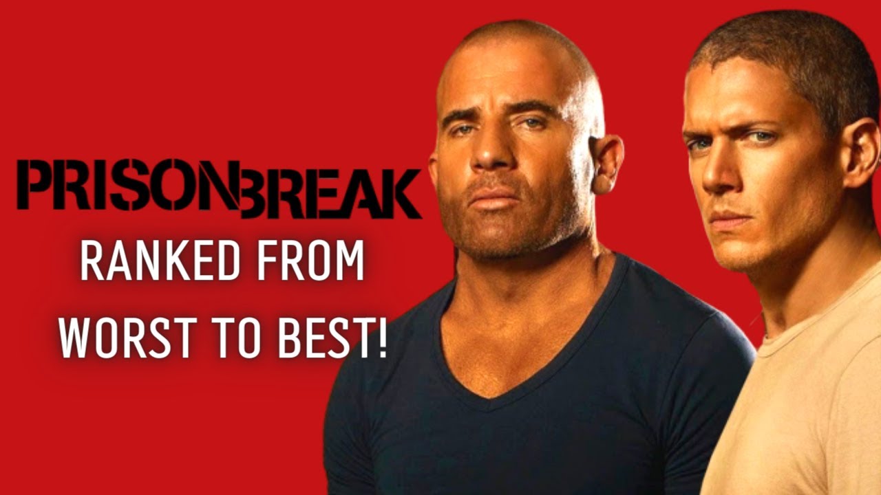 PRISON BREAK SEASONS RANKED FROM WORST TO BEST - YouTube