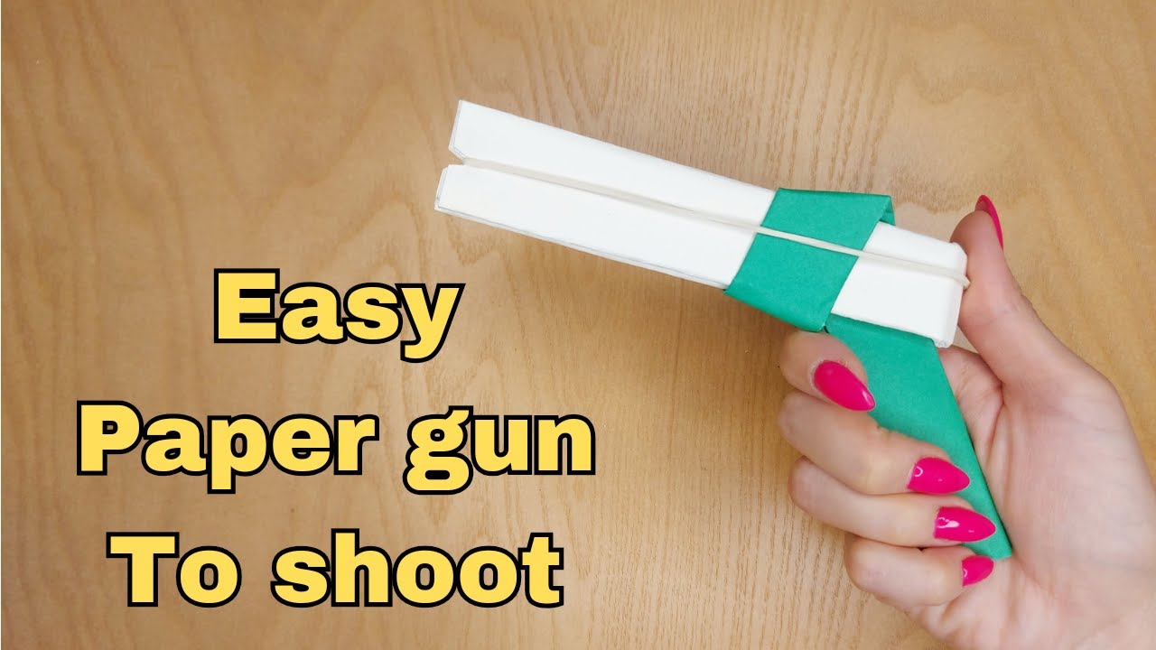 Craft the Easiest Paper Gun that Shoot\\ Paper gun (Paper Origami ...