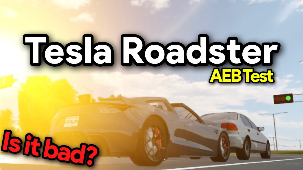 2023 Tesla Roadster AEB Test! - Roblox Greenville - YouTube