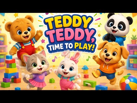 Nursury Rhymes Teddy 🧸 Teddy 🧸 Time to play..!😇