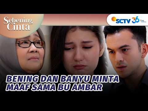 Bu Ambar Gamau Paksa Bening Menikah Dengan Bimo Lagi? | Sebening Cinta - Episode 9
