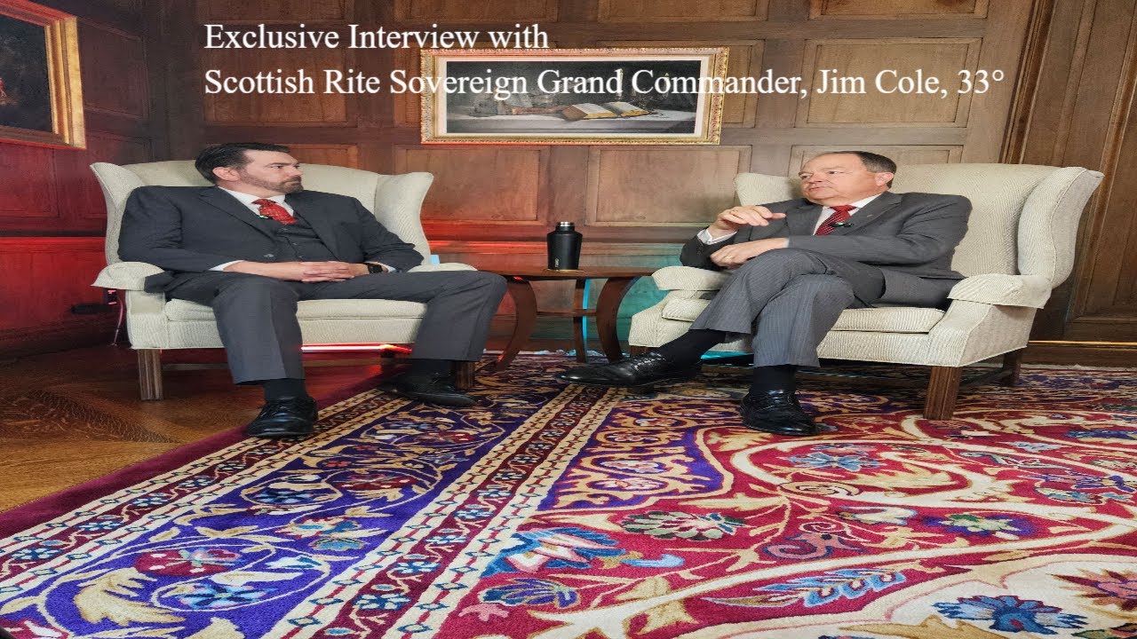 Exclusive Interview with Scottish Rite Sovereign Grand Commander, Jim ...