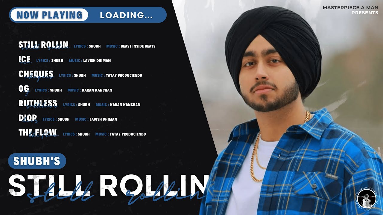 STILL ROLLIN (Full Album) SHUBH | Audio Jukebox | New Punjabi Album ...