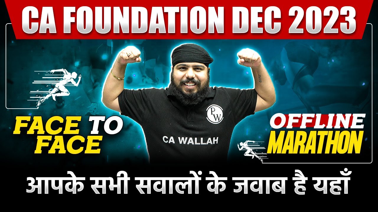 CA Foundation Face to Face Offline Marathon || सभी सवालों के जवाब || CA ...