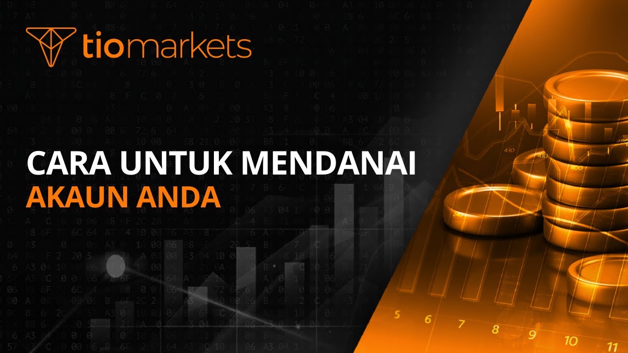 Bagaimana untuk mendanai akaun dagangan anda di TIOmarkets. - YouTube