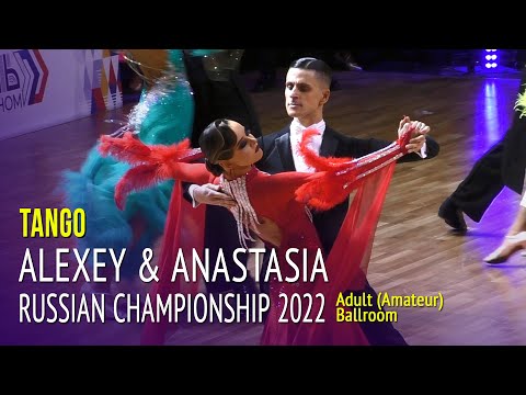 Tango = Alexey Glukhov & Anastasia Glazunova = 2022 Russian Championship Adult Ballroom