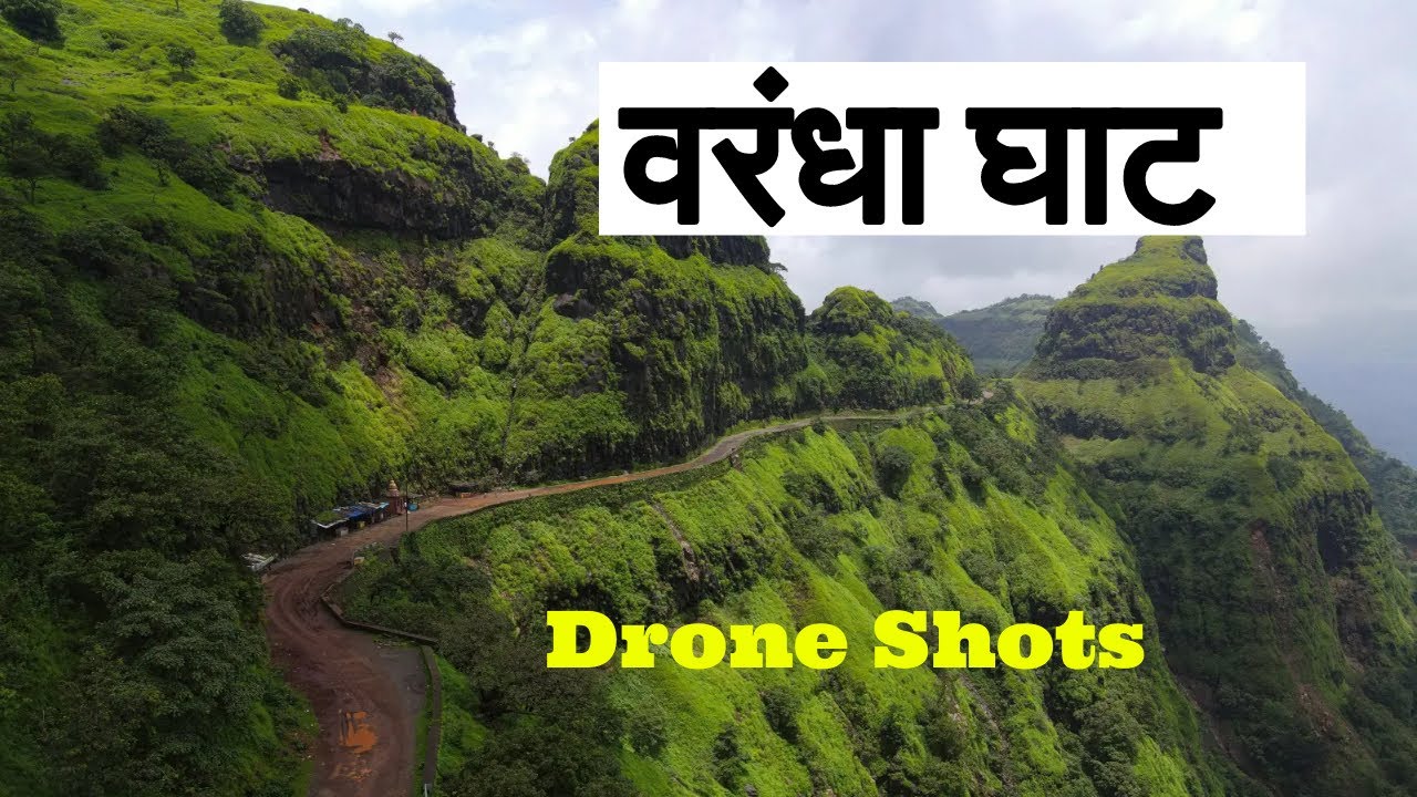 Varandha Ghat | Varandha ghat Drone shots | Varandha ghat in monsoon ...
