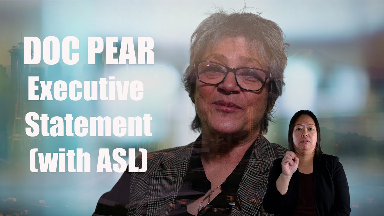 Pro-Equity Anti-Racism (PEAR) Executive Statement - With American Sign ...