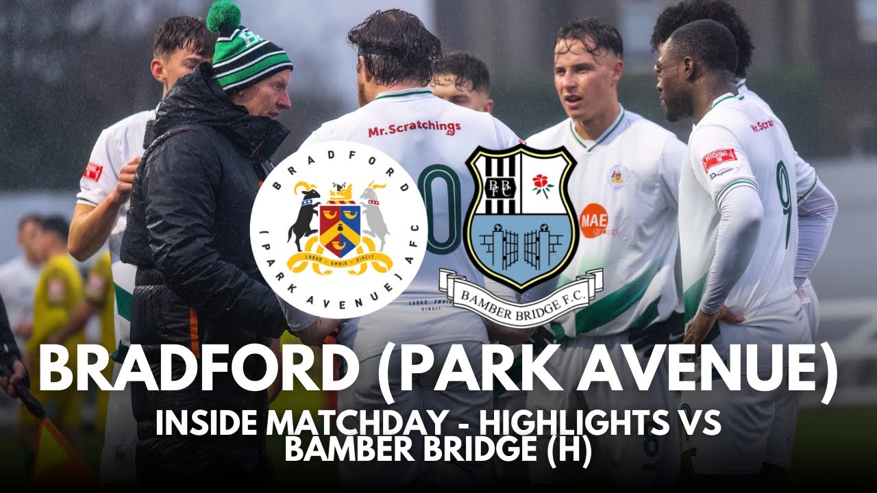 INSIDE MATCHDAY - HIGHLIGHTS VS BAMBER BRIDGE - PITCHING IN NORTHERN ...