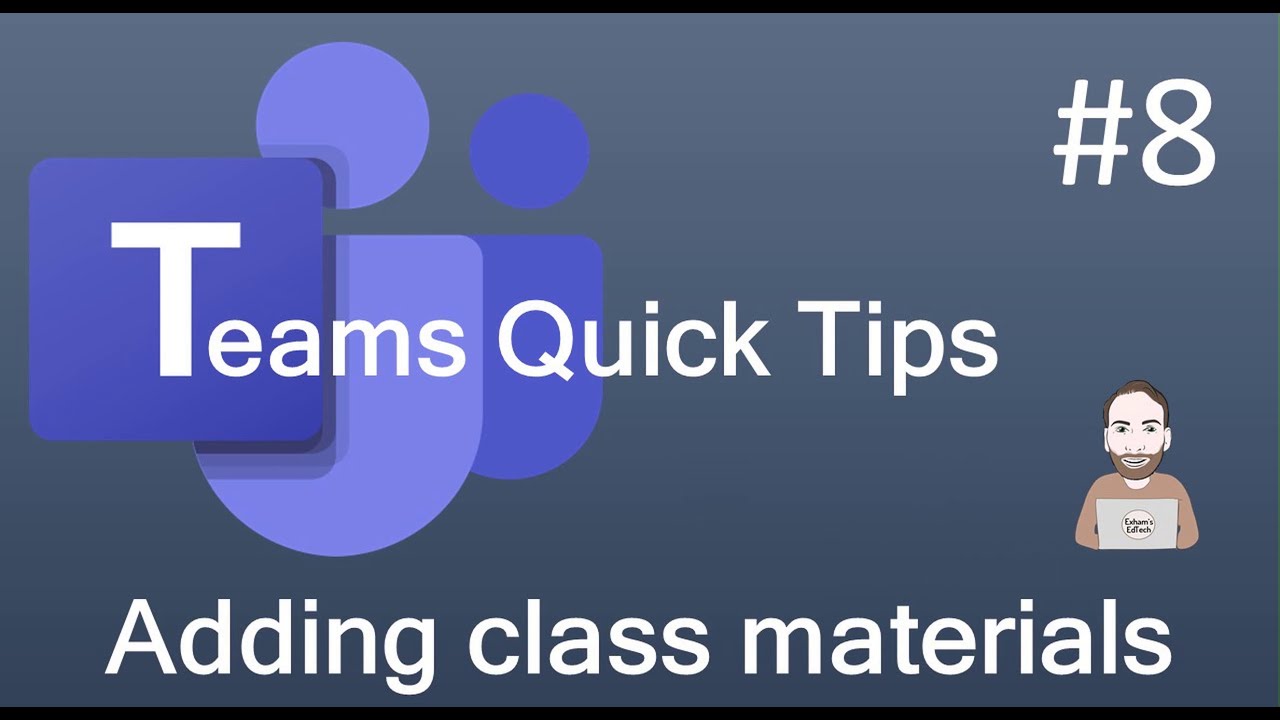 Teams Quick Tip 8 Adding Class Materials YouTube teams-quick-tip-8-adding-class-materials-youtube