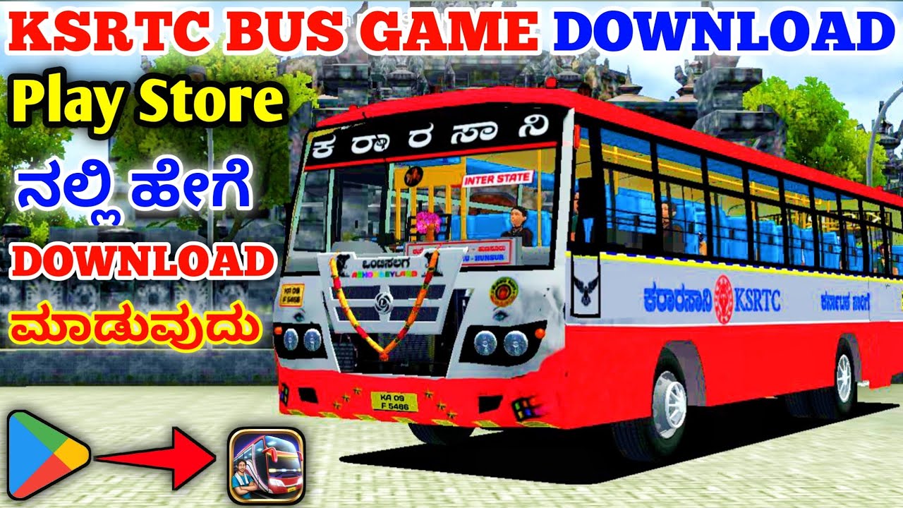 🤩KSRTC BUS GAME:Step-by-Step Guide to Download and Install Karnataka ...