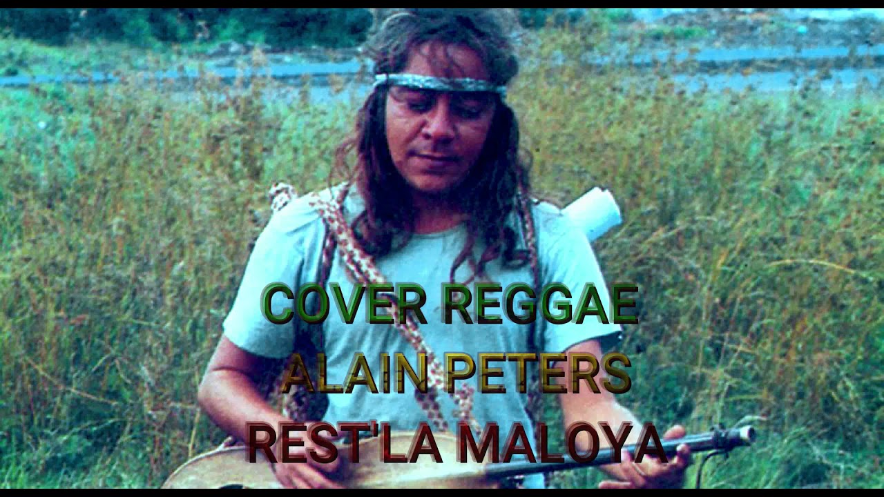REST' LA MALOYA ALAIN PETERS - YouTube
