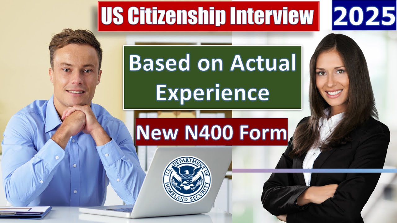 Passing the US Naturalization Interview and Test 2024 - New N400 ...