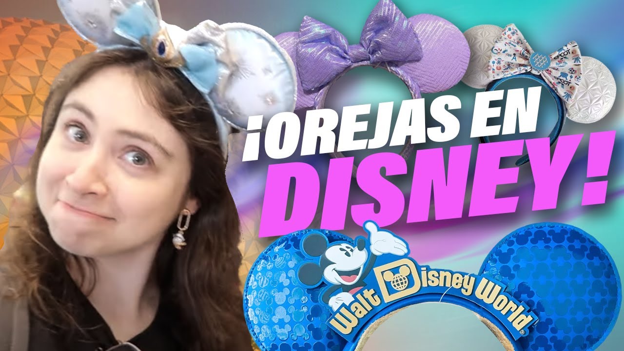 ¡OREJAS EN DISNEY WORLD! / (LAS DE PRINCESA SON UN SUEÑO) - YouTube