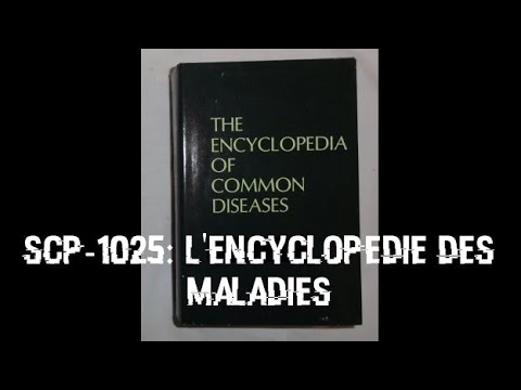SCP-1025: L'encyclopédie des maladies - YouTube