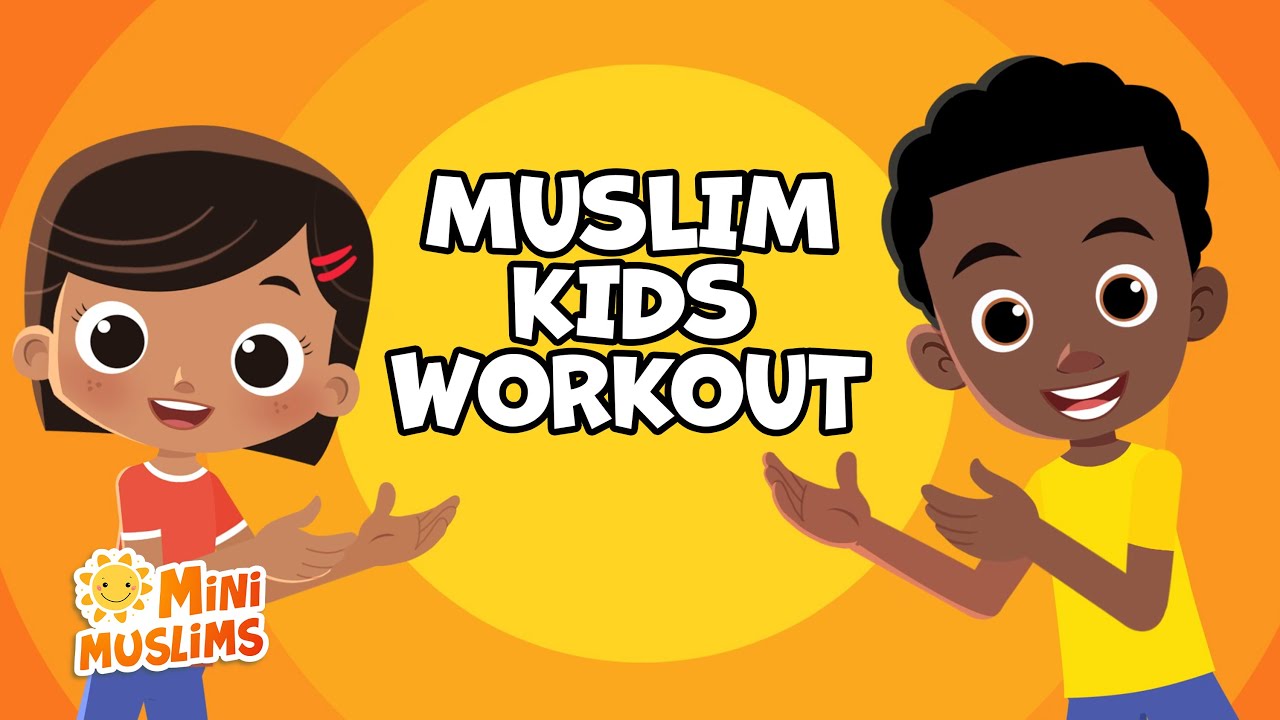 Muslim Kids Workout ☀️ Daily Exercise - YouTube