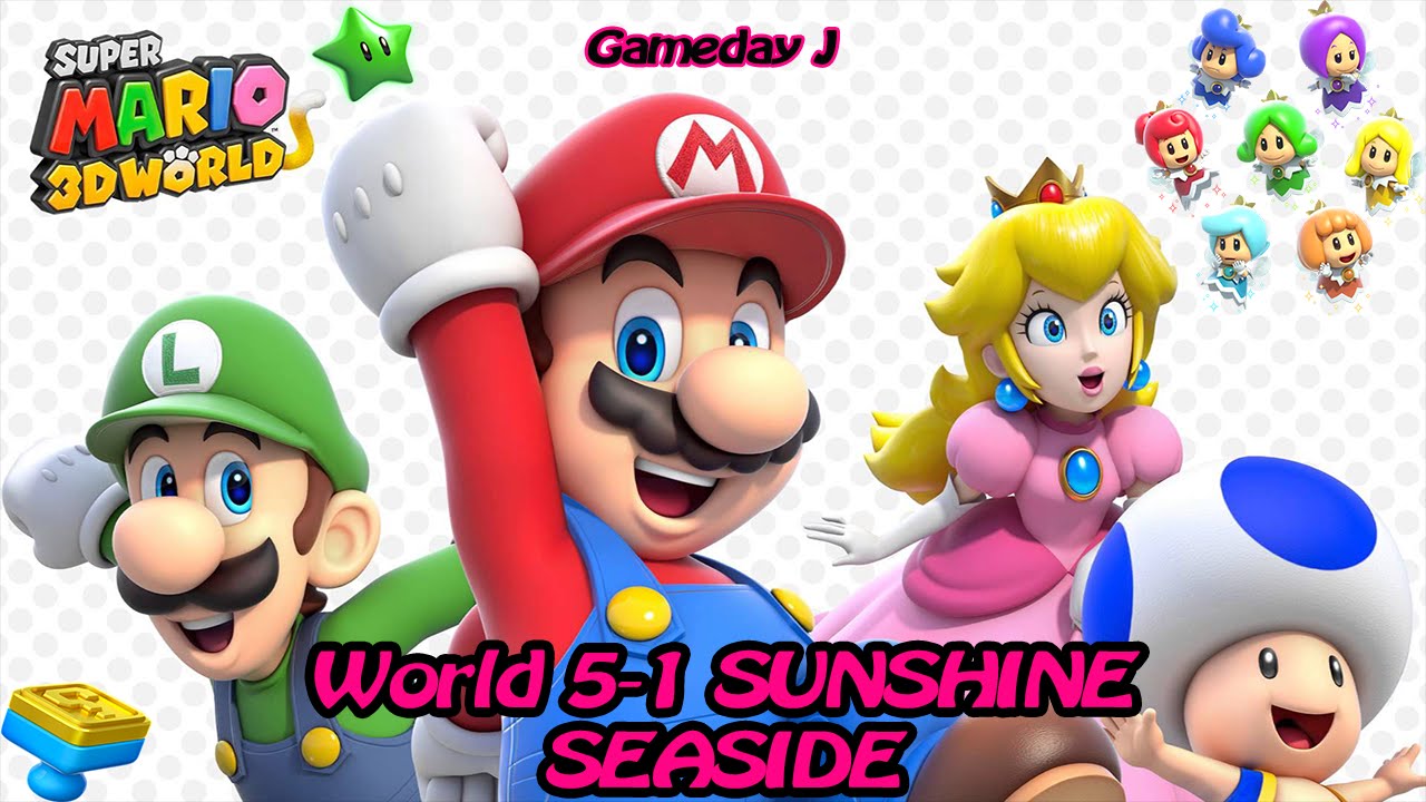 Super Mario 3D World | 5-1 Sunshine Seaside [Lets Watch] Nintendo Wii U ...