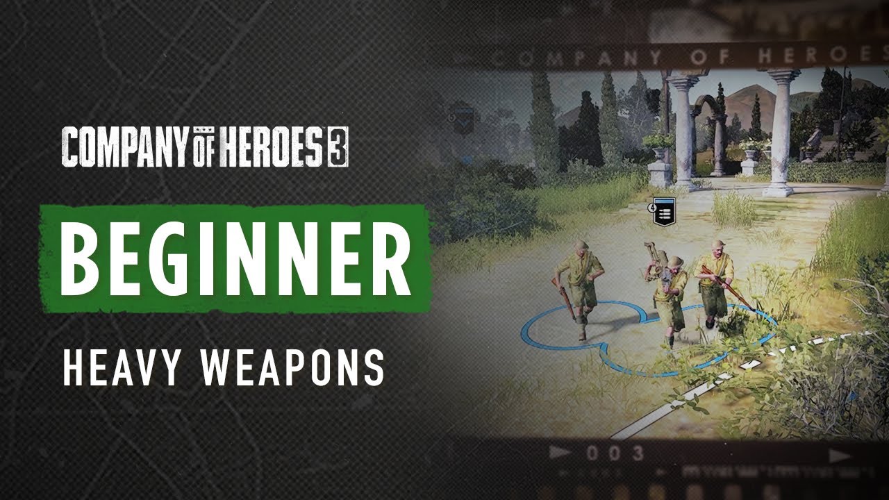 Master the Heavy Weapon Teams and Arc of Fire - CoH3 BEGINNER TUTORIAL ...