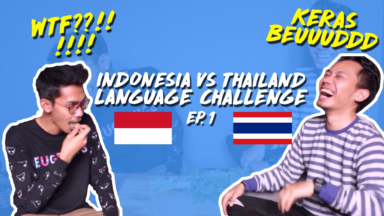 LANGUAGE CHALLENGE EP.1 | INDONESIA VS THAILAND W/ TIDDY - YouTube