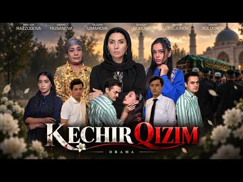 Kechir qizim (o'zbek kino) I Кечир қизим (узбек кино)